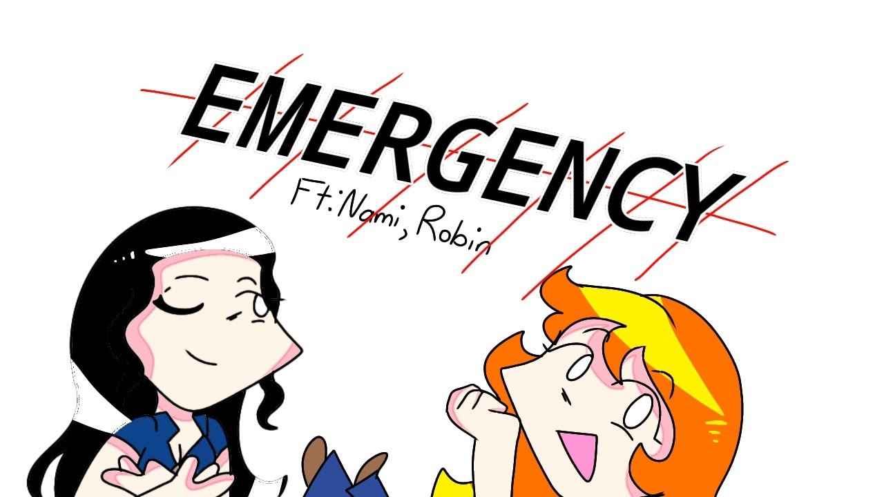 EMERGENCY Meme (Ft: Nami, Robin) One Piece :D - YouTube