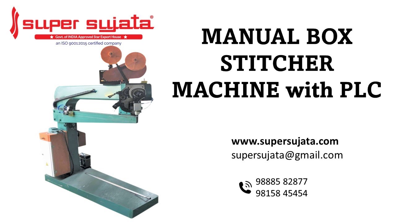 Box Stitcher Machine with PLC (Manual) | SUPER SUJATA | # ...