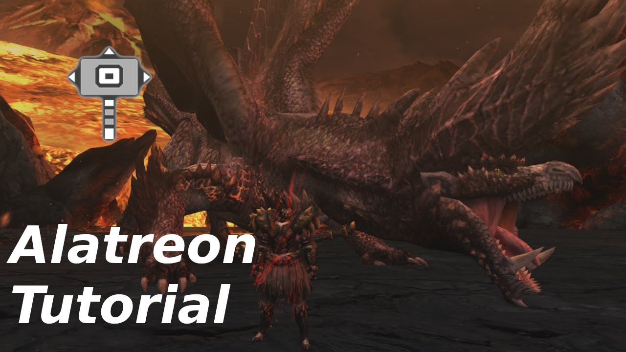 Monster Hunter Tri Alatreon Hammer Tutorial - YouTube