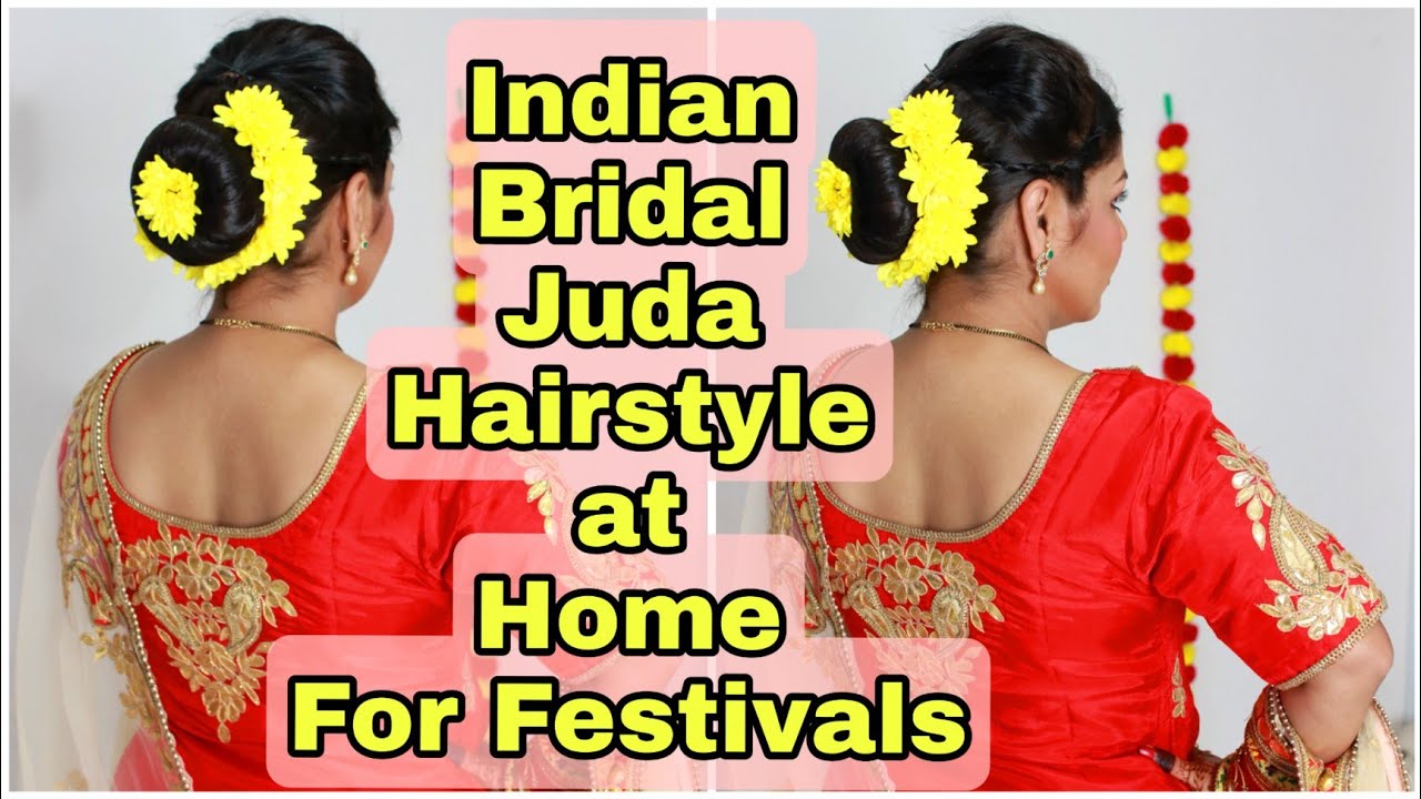 How TO DO INDIAN BRIDAL JUDA HAIRSTYLE AT HOME FESTIVALS Easy Hairstyle ...