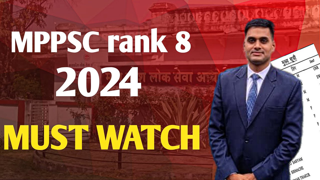 MPPSC TOPPER 2024 RANK 8 - YouTube