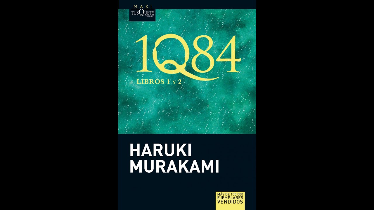 1Q84 - Libro 1 y 2 - Murakami Haruki - Audiolibro - Voz Humana - Capítulo 17 - YouTube