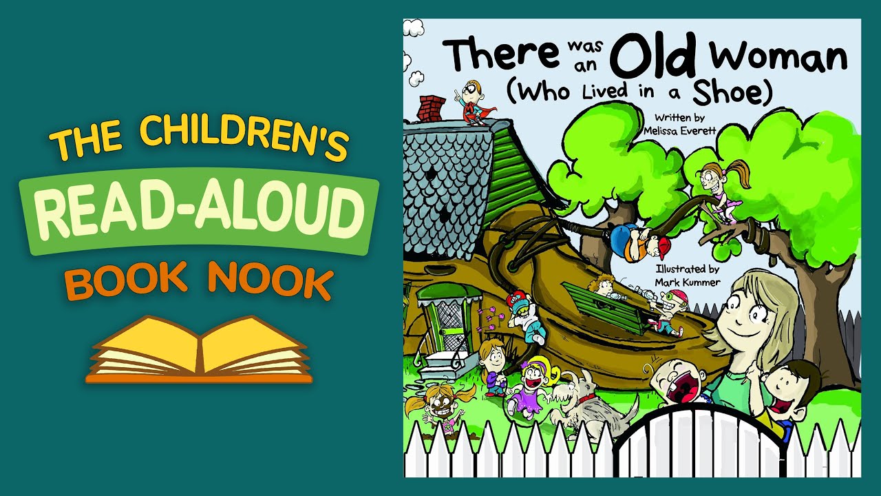 There Was an Old Lady Who Lived in a Shoe | Read Aloud Book for Kids ...