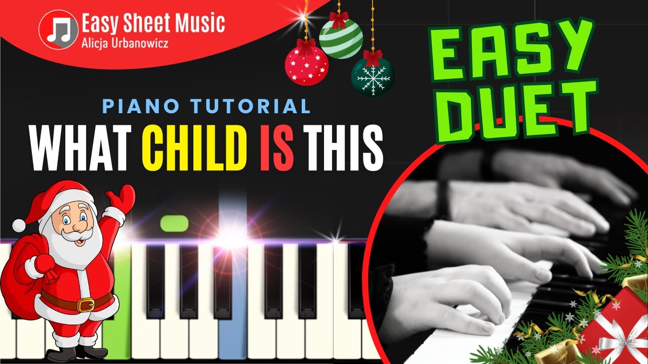 What Child is This - Easy Christmas Piano Duet I Sheet Music for ...