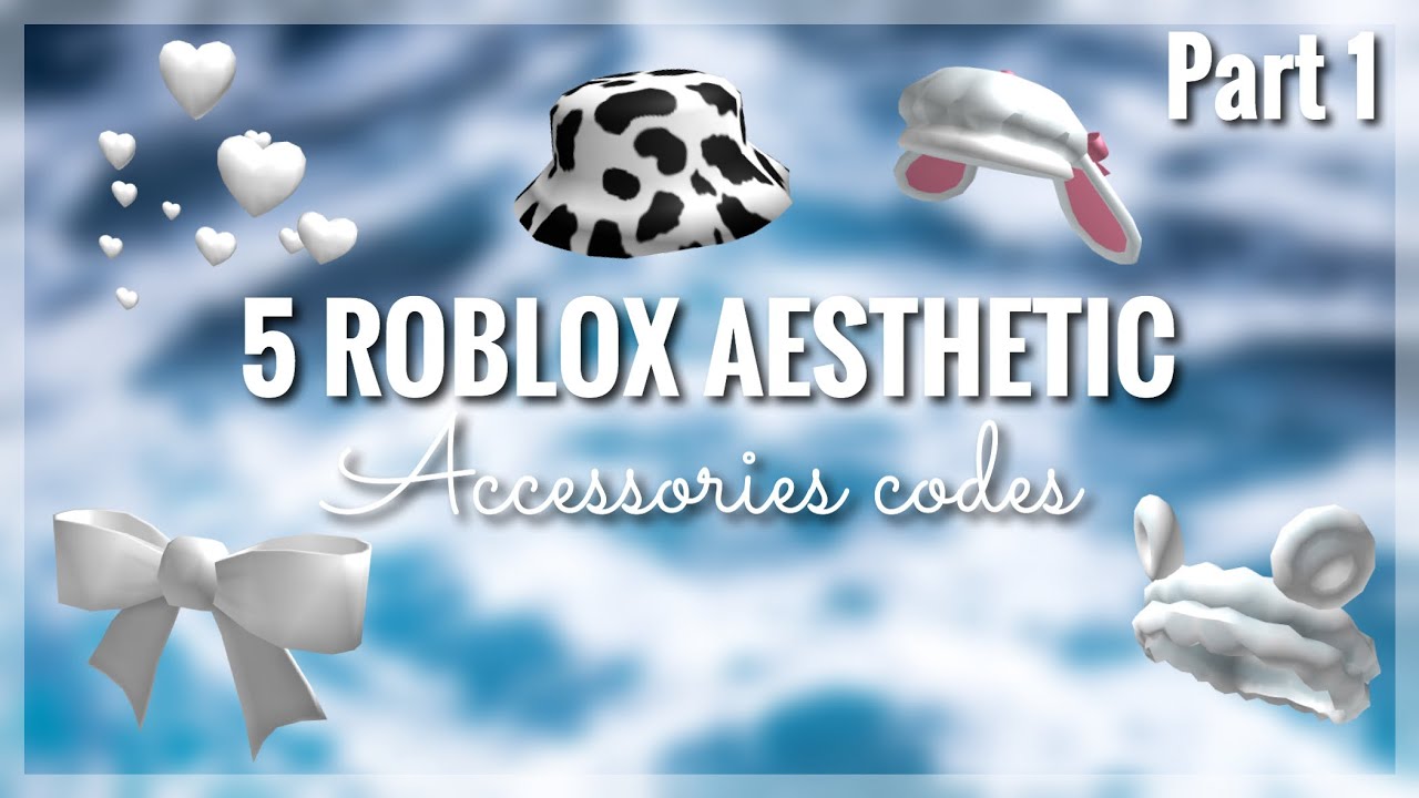 5 Roblox Aesthetic Accessories | JustGlowie - YouTube