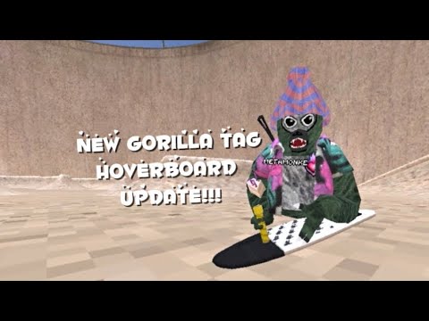 Gorilla Tag Hoverboard Upadate! *New cosmetics* *New map* #gorillatag # ...