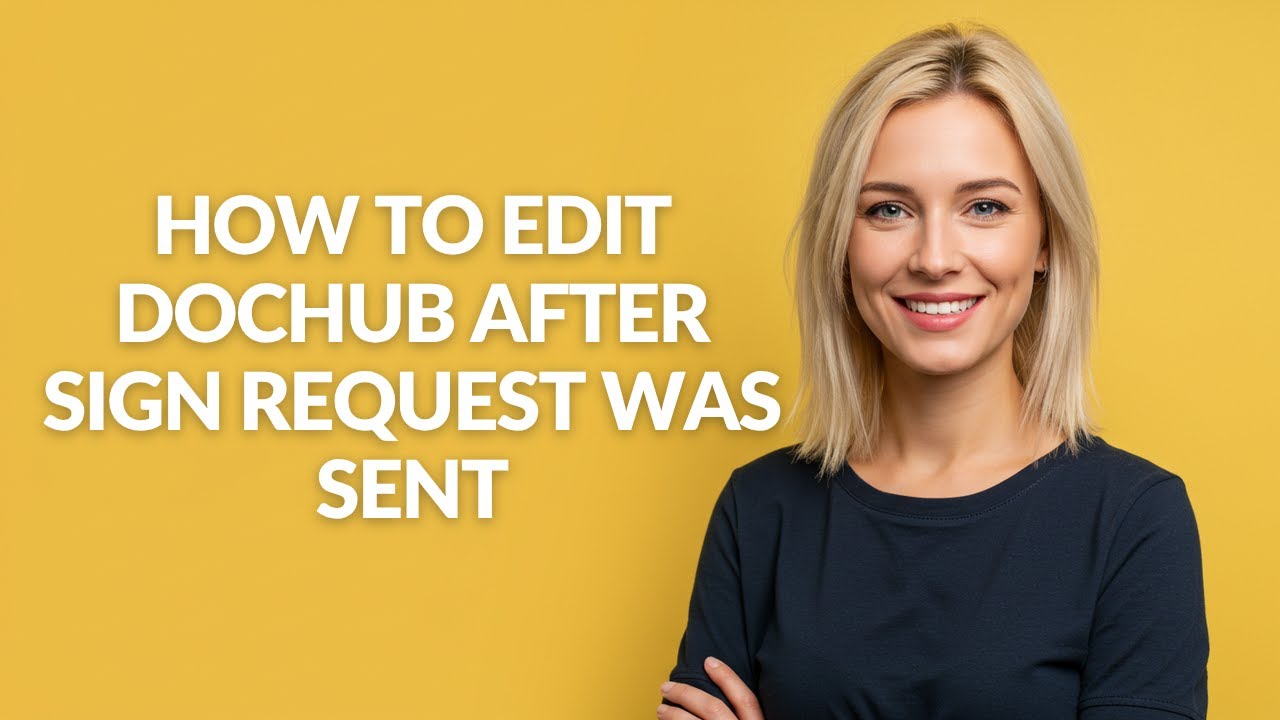 How to Edit Dochub After Sign Request Was Sent - Julia'sTutorials - YouTube