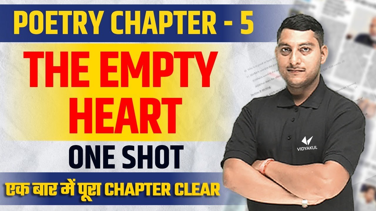 class-10-english-poetry-chapter-5-one-shot-the-empty-heart-question