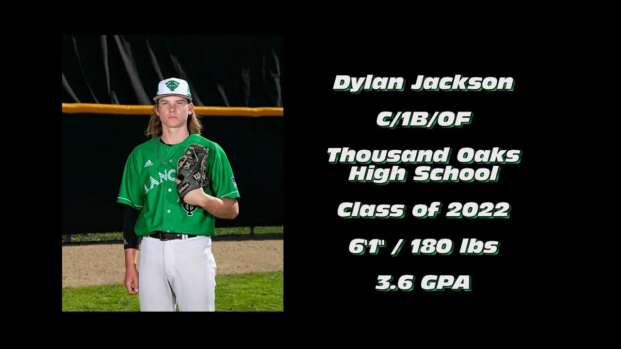 Dylan Jackson - C/1B/OF - Thousand Oaks High School Baseball - Class of ...