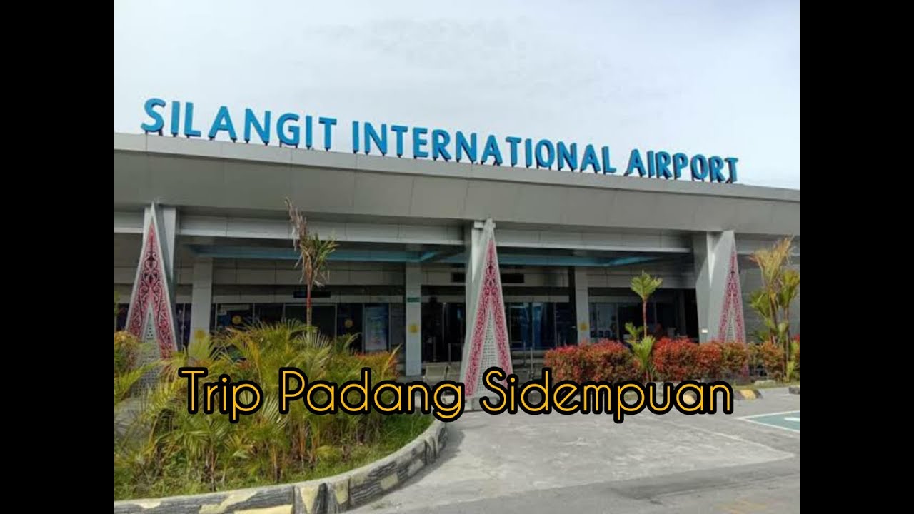 Welcome Bandara Silangit, adventure to Padang Sidempuan - YouTube