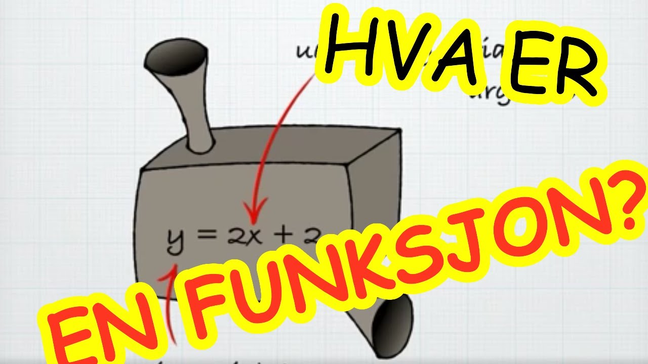 Funksjoner Video 1 Hva Er En Funksjon YouTube funksjoner-video-1-hva-er-en-funksjon-youtube