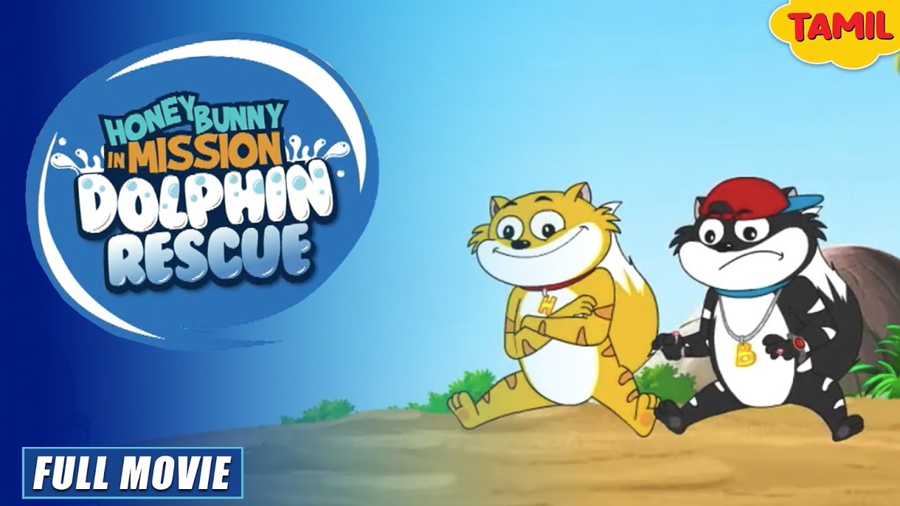 Honey Bunny In Mission Dolphin Rescue | New Movie in Tamil | Kids ...