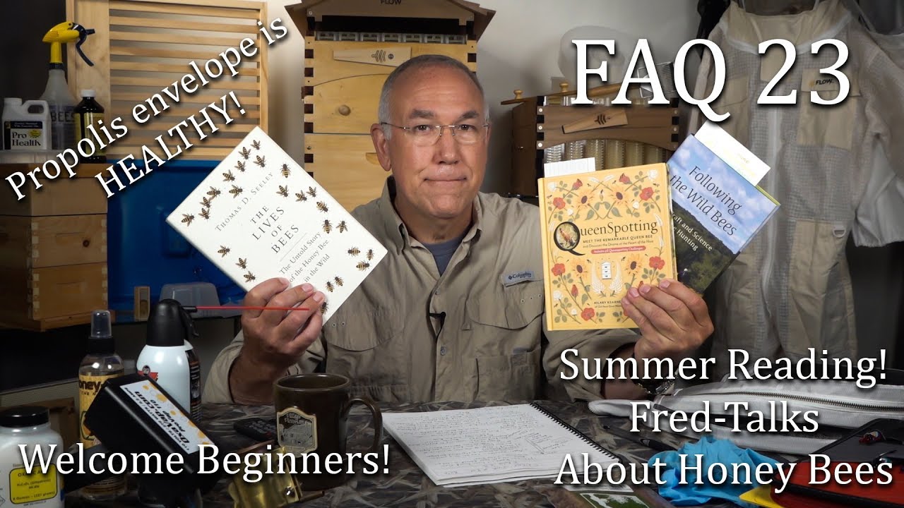 Beginner Beekeeping Frequently Asked Questions #23, Books about Honey ...