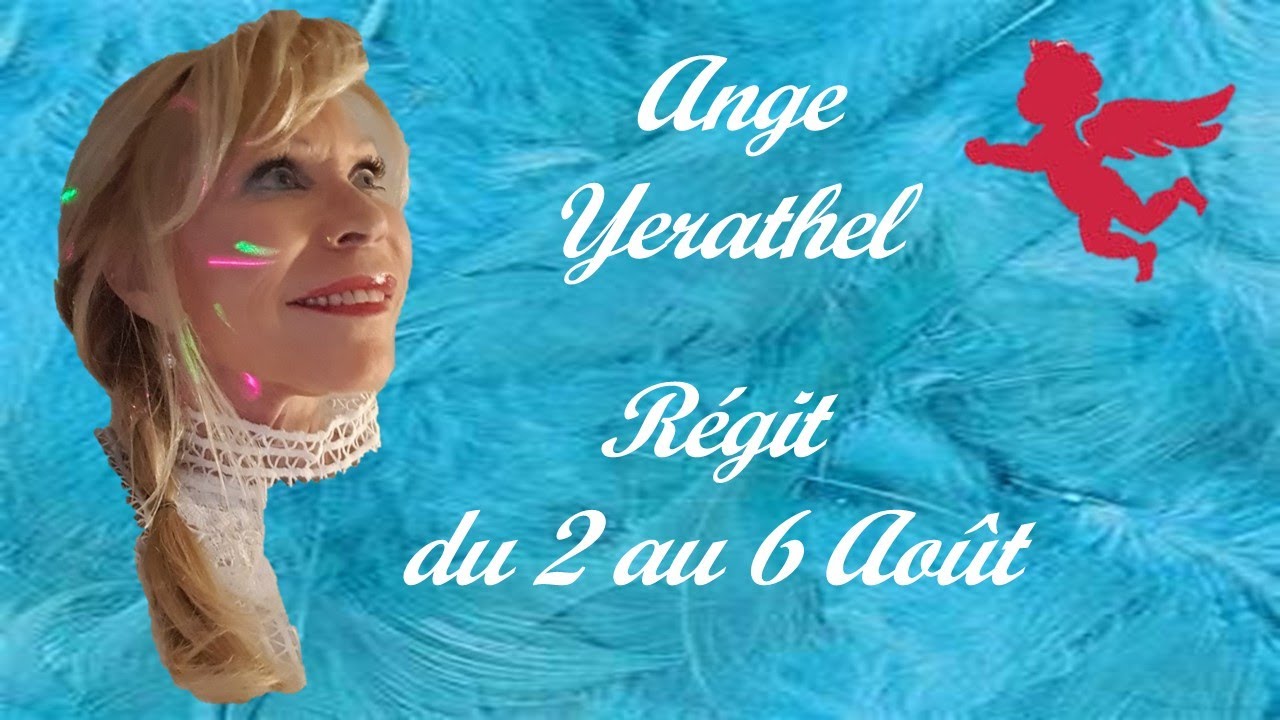 N°27 Ange YERATHEL Régit du 2 au 6 Août - YouTube