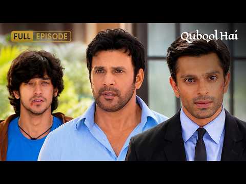 क्या अपने बेटे से मिलने जाएगा एक लाचार Father? | Qubool Hai | Full Episode 5 | Hindi Show