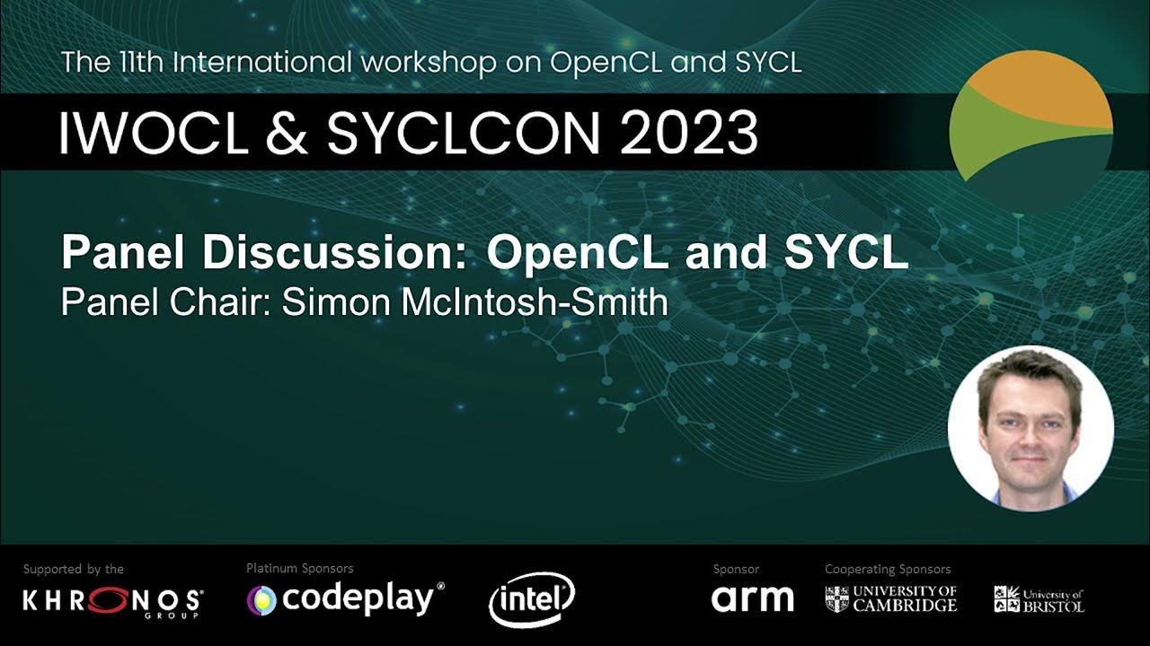 Panel Discussion - OpenCL and SYCL - YouTube