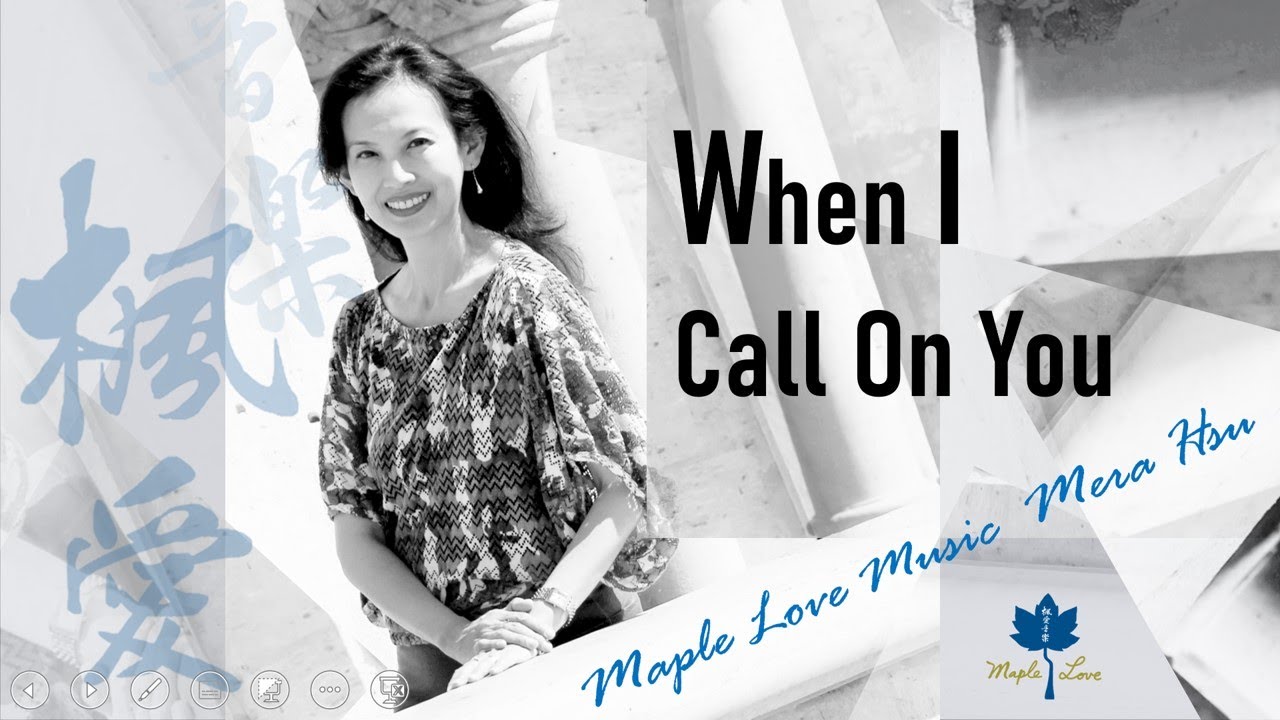 When I Call On You🍁Maple Love's Music Story Official Lyrics MV楓愛音樂故事 ...