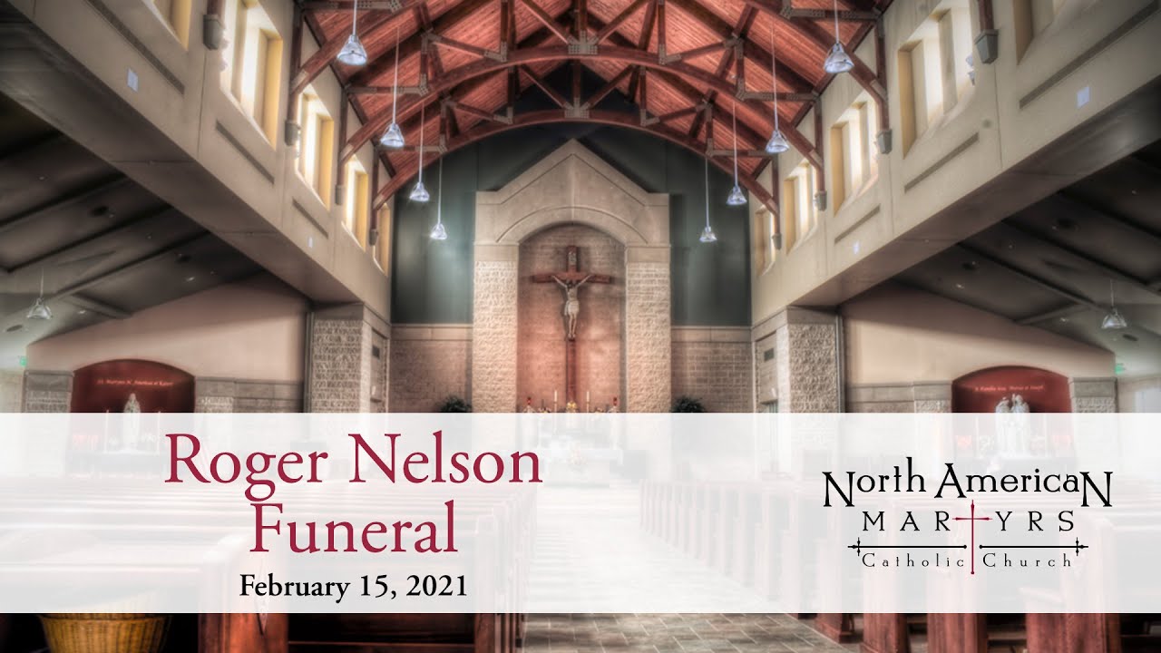 Roger Nelson Funeral - YouTube