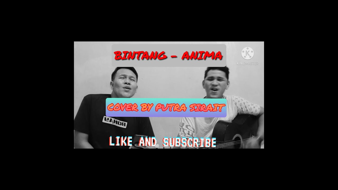 BINTANG - ANIMA COVER BY PUTRA SIRAIT - YouTube