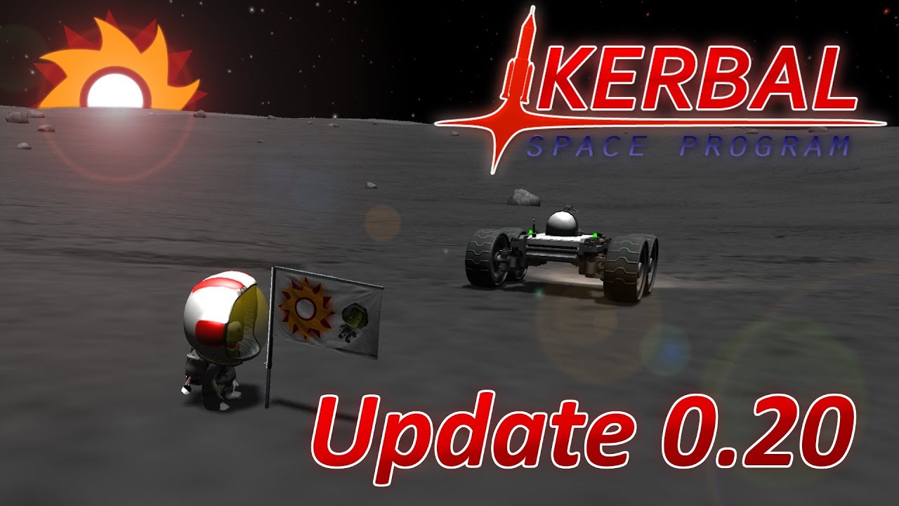Kerbal Space Program - Update 0.20 ...Flags and Kerbal Seats!... - YouTube