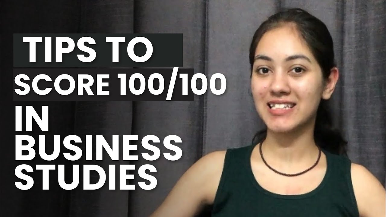 Tips To Score 100/100 In Business Studies - YouTube