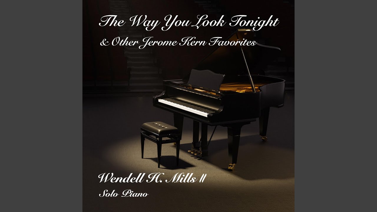 The Way You Look Tonight - YouTube