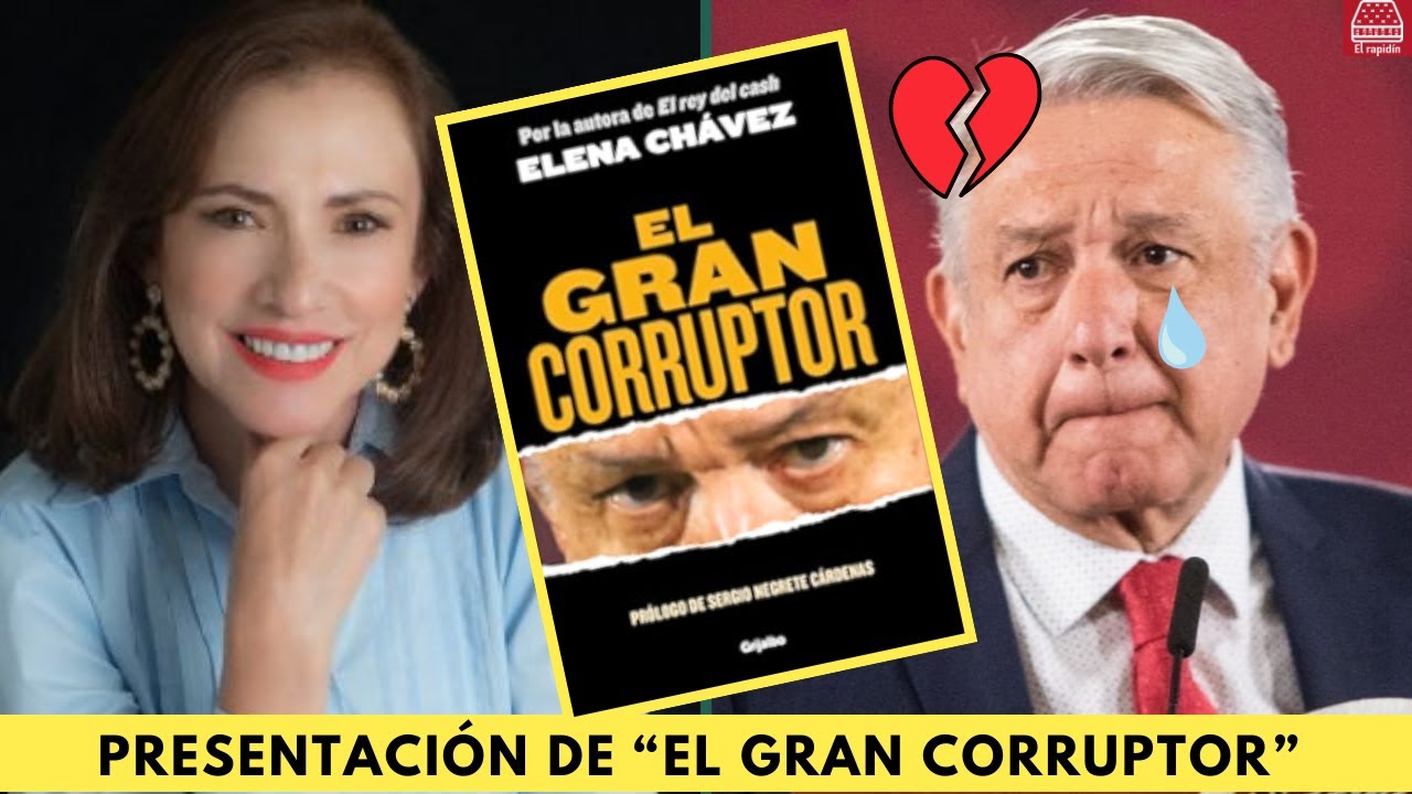 Presentación del libro "El Gran Corruptor" de Elena Chávez - YouTube