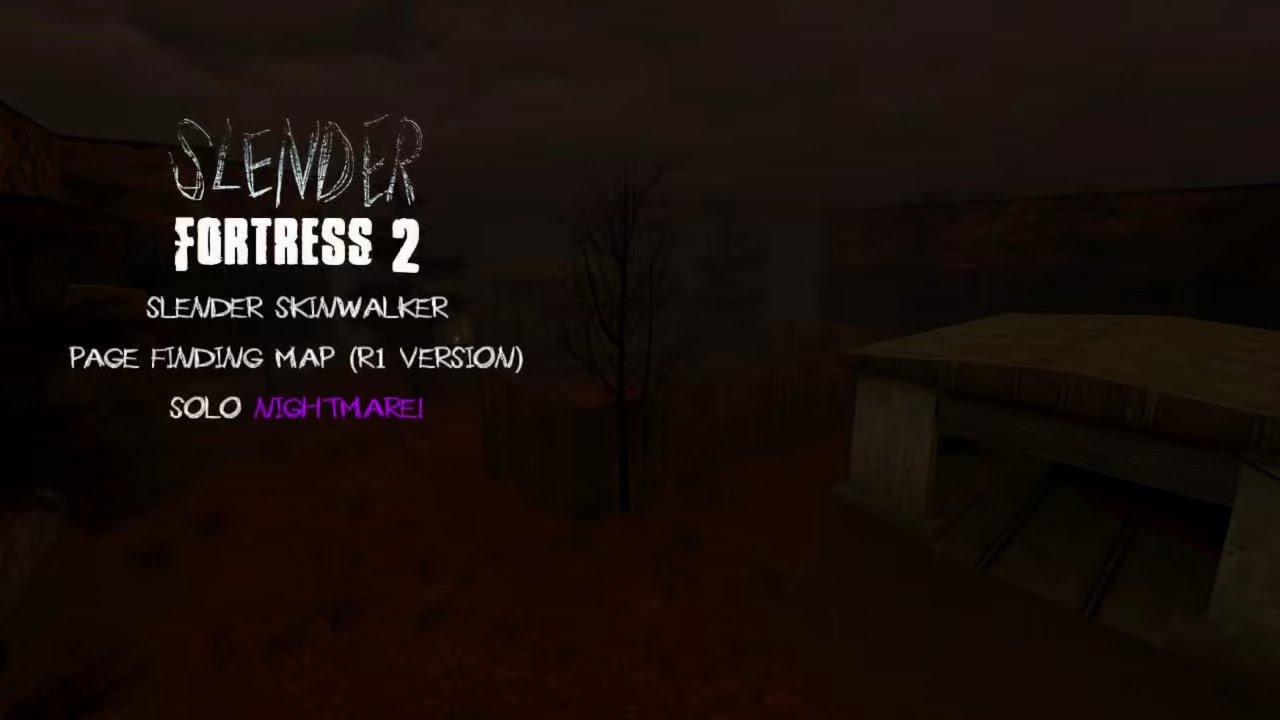 Slender Fortress 2 | Pt.145 | Skinwalker | Solo Map (R1 Version ...