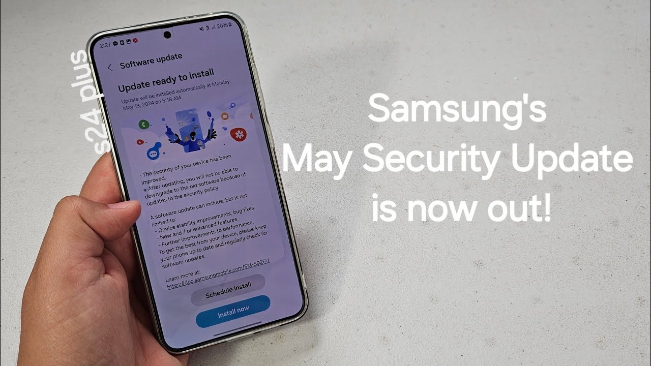 Samsung May security update is now here! *s24 plus* - YouTube