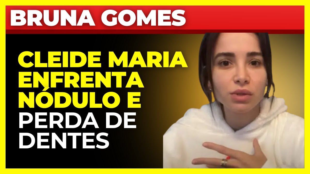 Bruna Gomes dá detalhes sobre o estado de saúde de Cleide Maria - YouTube