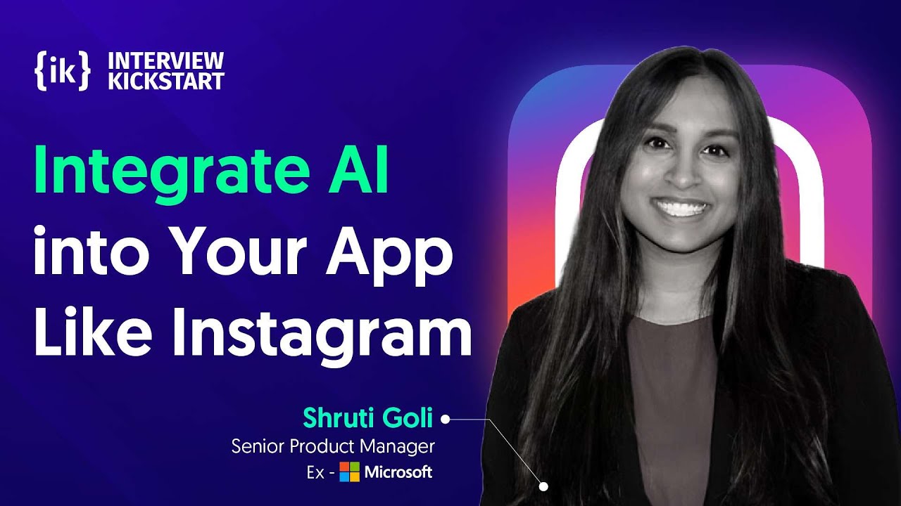 Integrate AI into Your App Like Instagram | Learn from Shruti Goli | Ex ...