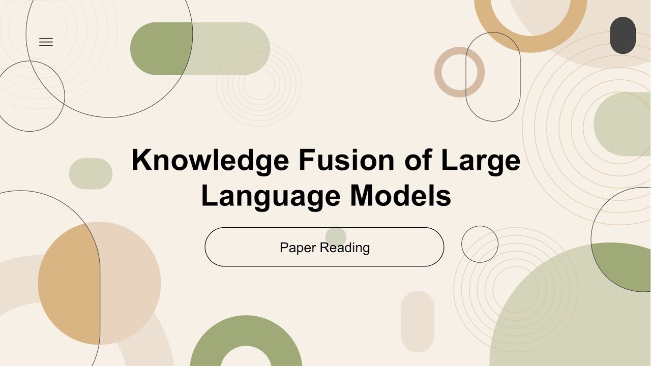 [2024 Best AI Paper] Knowledge Fusion of Large Language Models - YouTube