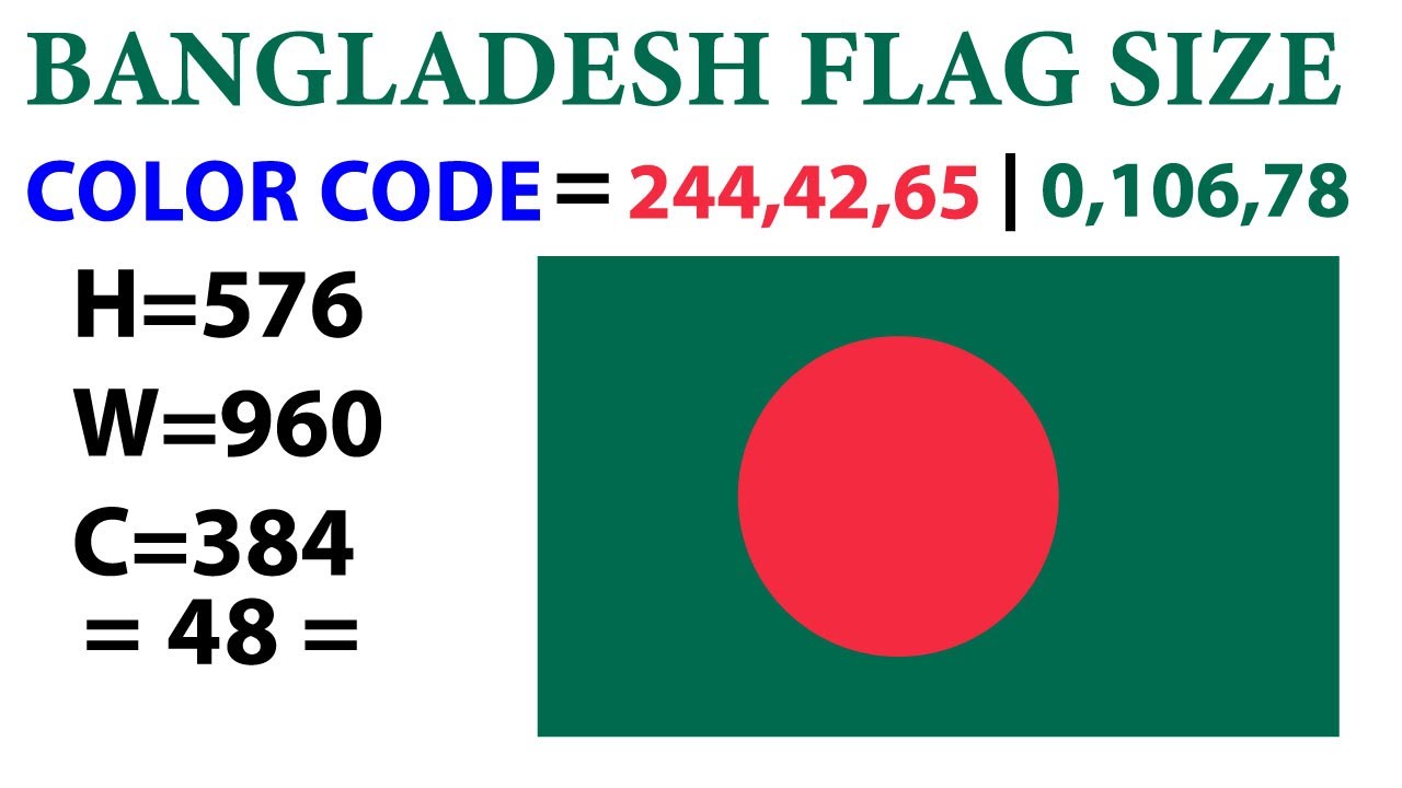 Bangladeshi flag | BD flag original color and size - YouTube