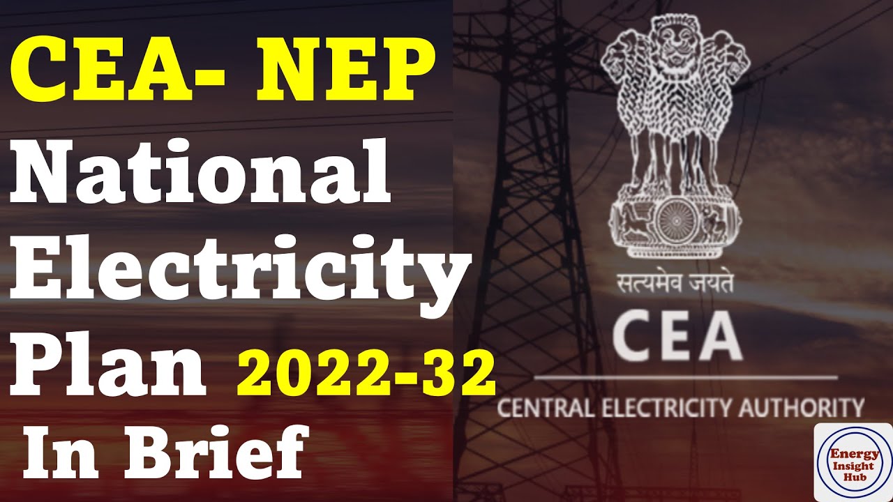 🔌🌟 Powering Up India's Future! National Electricity Plan 2022-32 (CEA ...