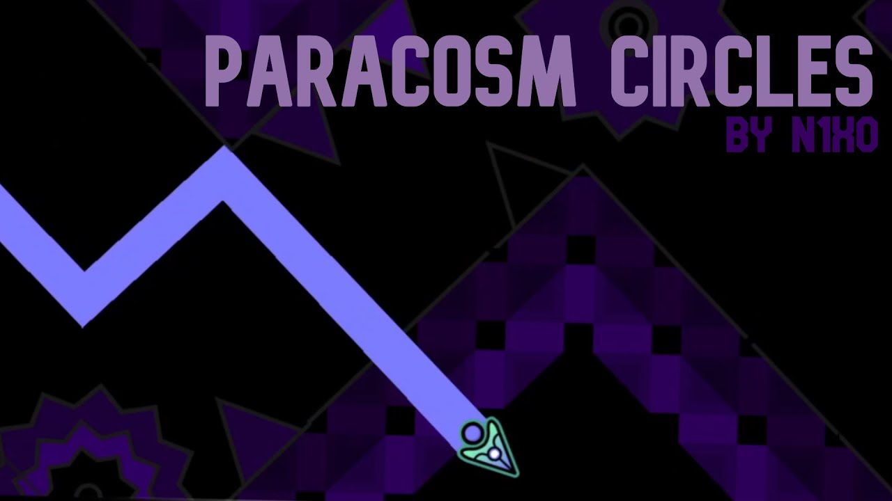 Paracosm Circles by N1xo 100% (Medium Demon) | Geometry Dash 2.2 - YouTube