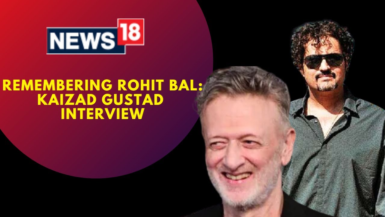 Kaizad Gustad Talks About Directing Rohit Bal I Katrina Kaif I Amitabh Bachchan I Boom I N18V ...