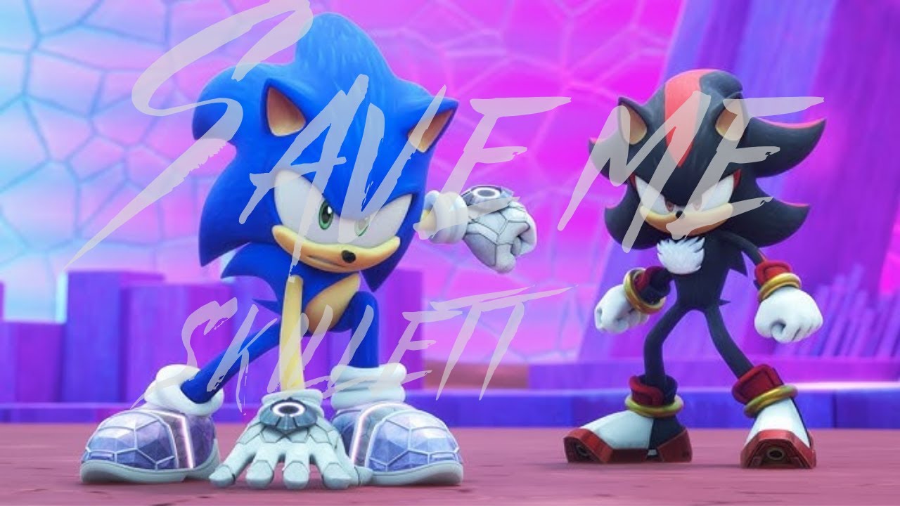 Skillet save me-sonic prime amv - YouTube