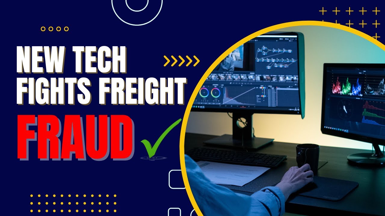 Freight FRAUD Exposed! How Tech Stops Fake Carriers & Brokers - YouTube