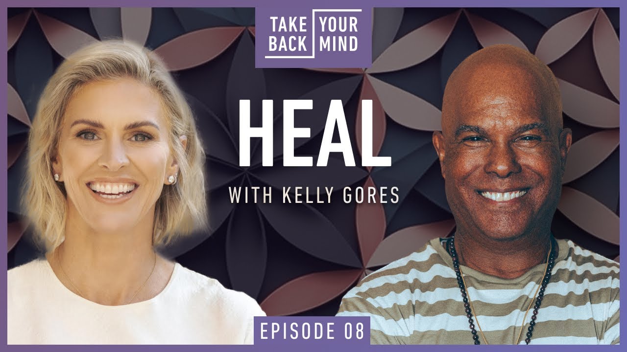 HEAL with Kelly Gores - YouTube
