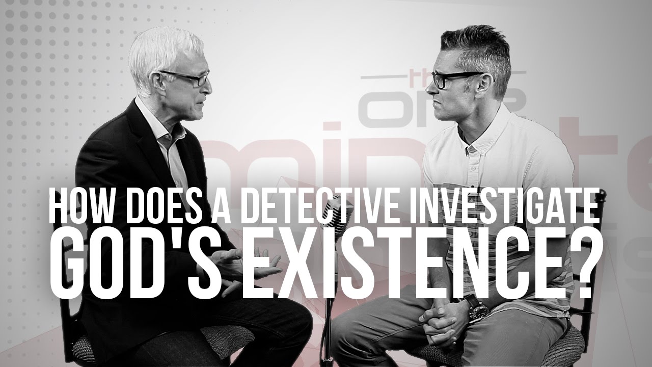 776. How Does A Detective Investigate God's Existence? - YouTube