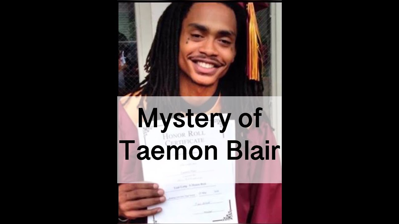 The Truth About Taemon Blair - YouTube