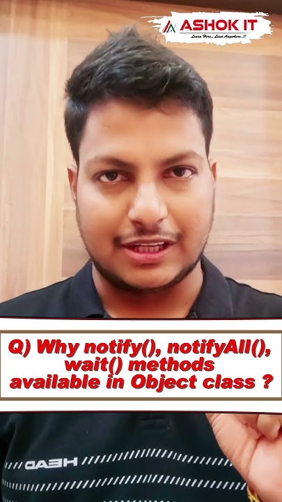 Java Interview Question: Why Are notify(), notifyAll (), and wait() in Object Class? - YouTube
