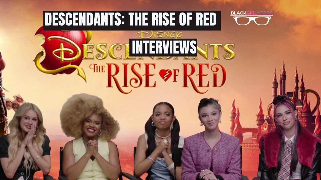 The Cast of 'Descendants: The Rise of Red' on Exploring The Past in ...
