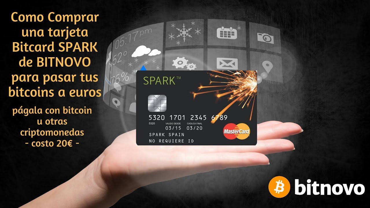 Cómo Comprar una tarjeta Spark o Bitcard de Bitnovo pagando con Bitcoin ...