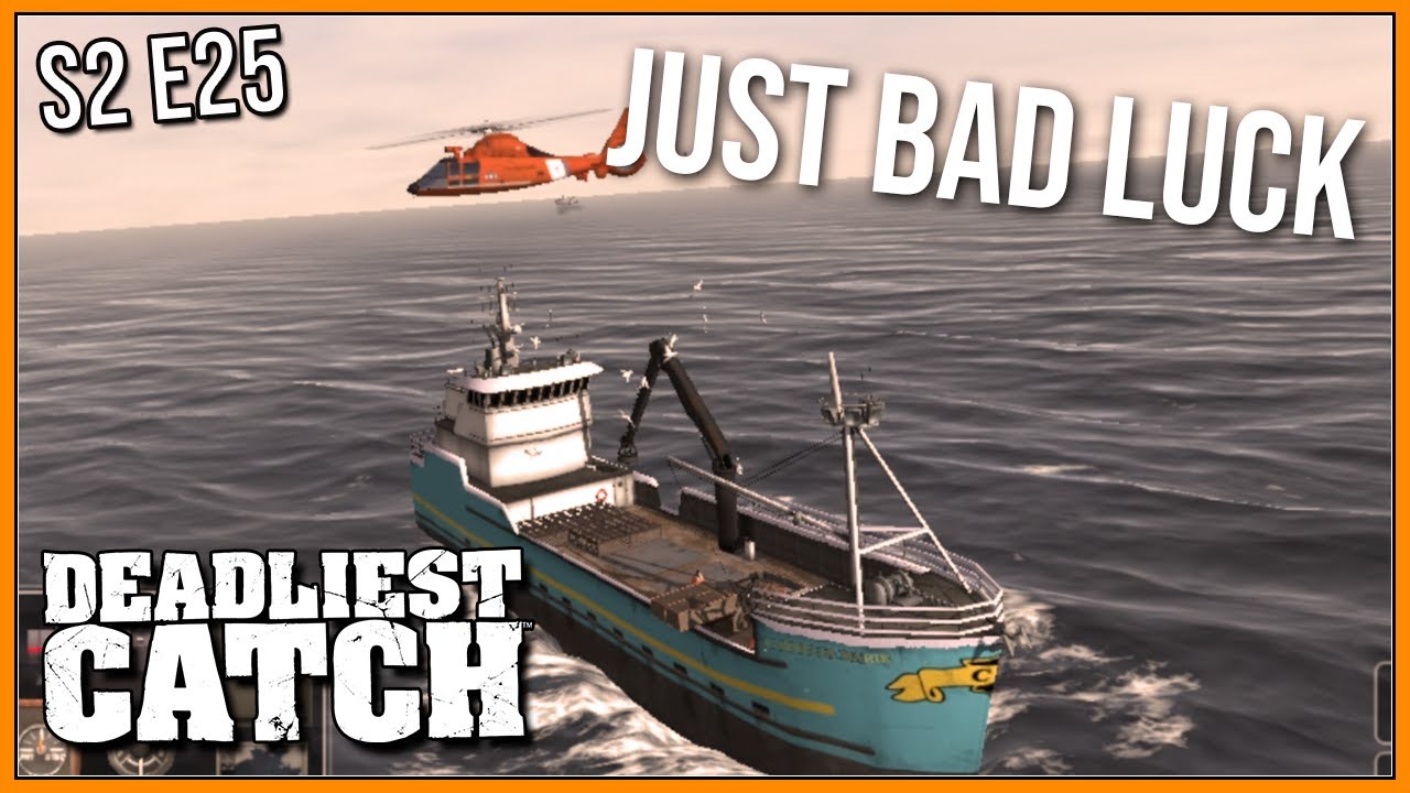 Just bad luck | S2 E25 Let's Play | Deadliest Catch: Alaskan Storm ...