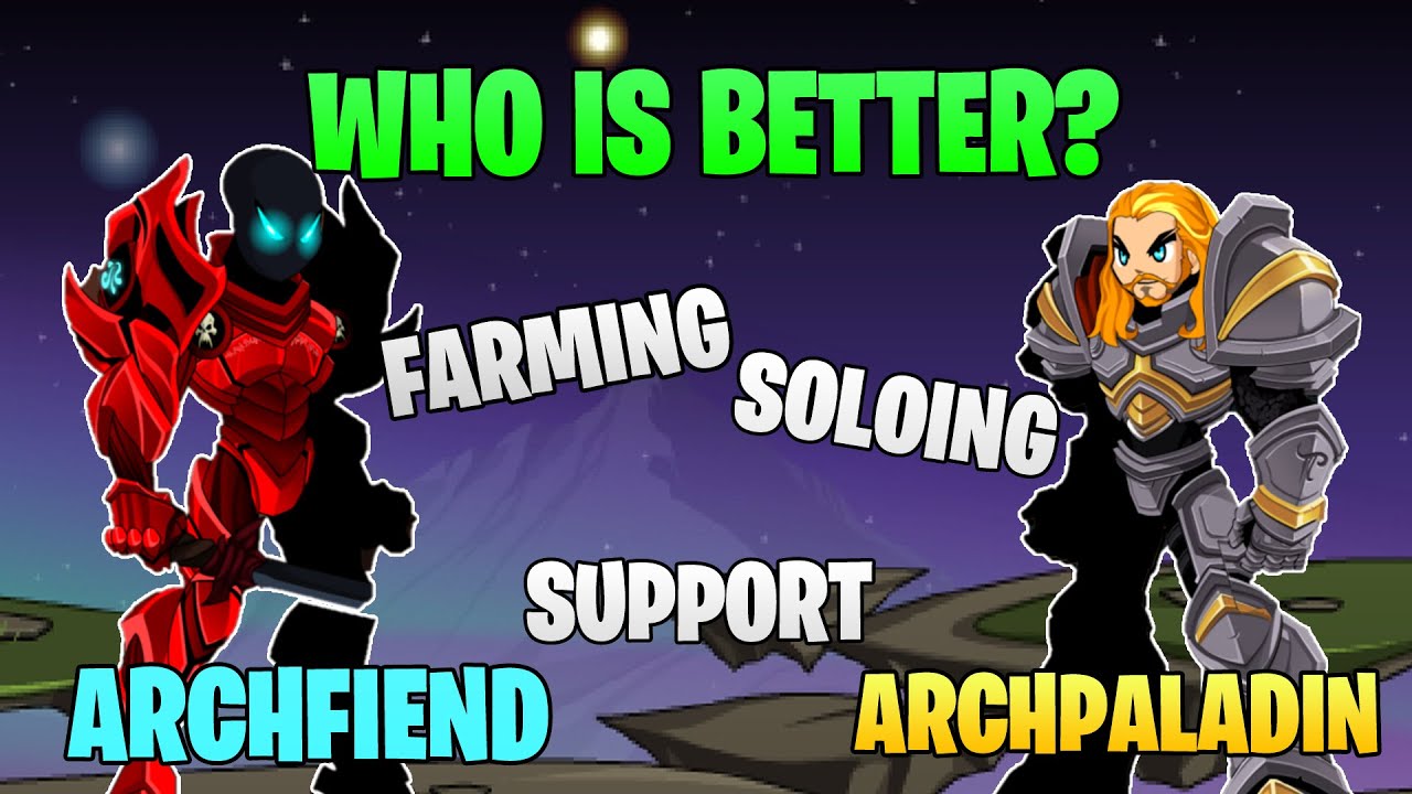 =AQW= ArchPaladin vs ArchFiend - The Ultimate Arch-Class? Farming ...