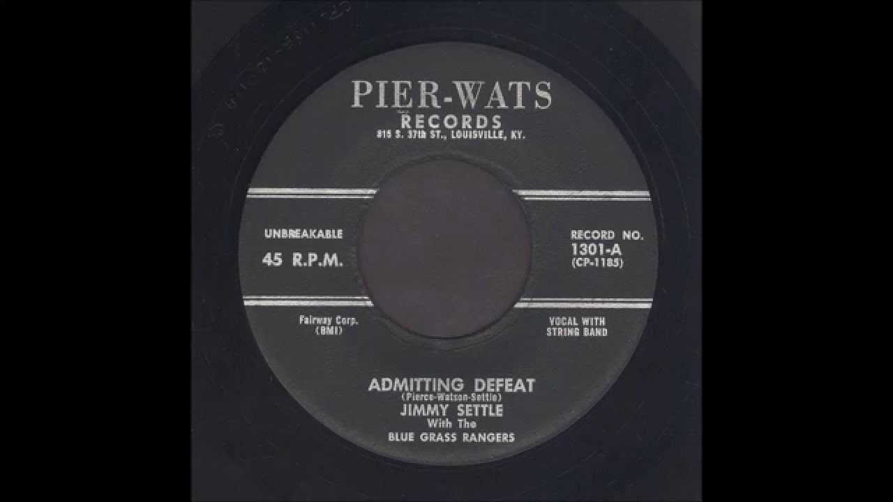 Jimmy Settle - Admitting Defeat - Hillbilly 45 - YouTube