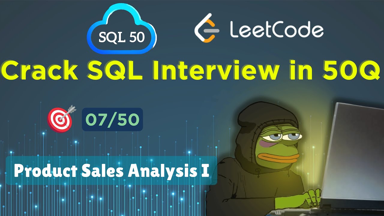 🛢️LeetCode SQL50 - 07: Product Sales Analysis I - YouTube