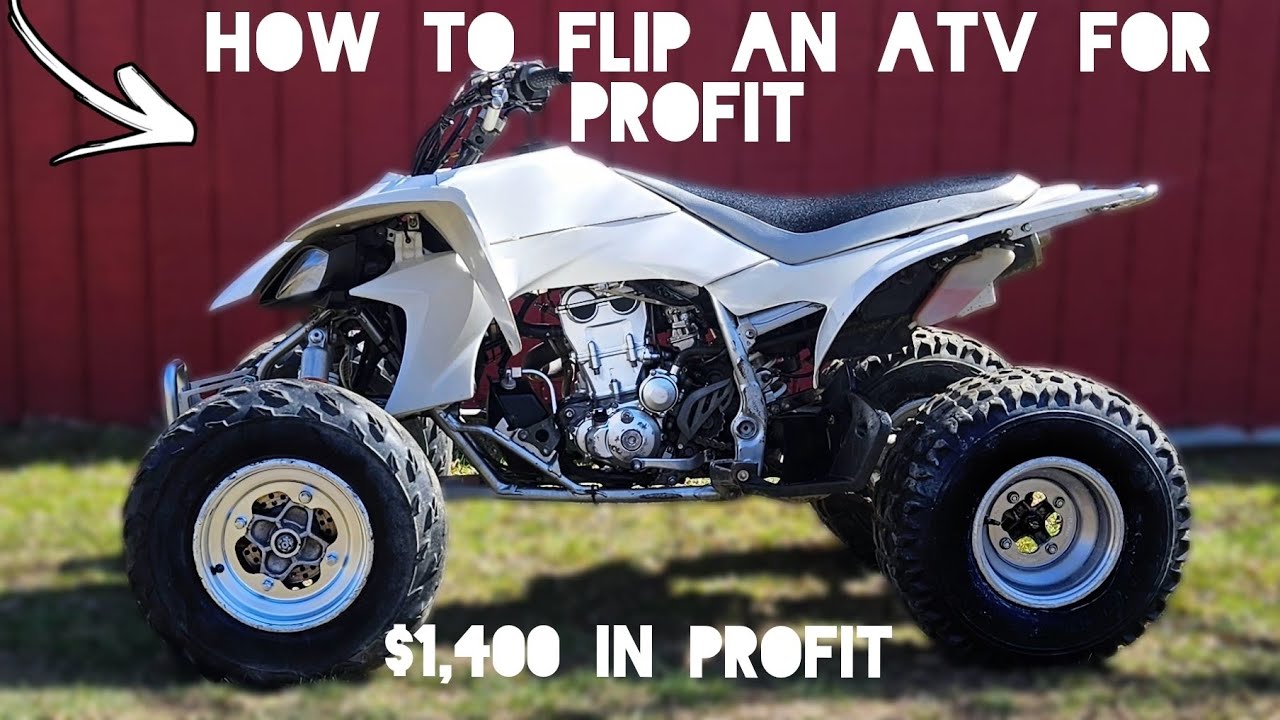 How to flip an ATV for profit - YouTube