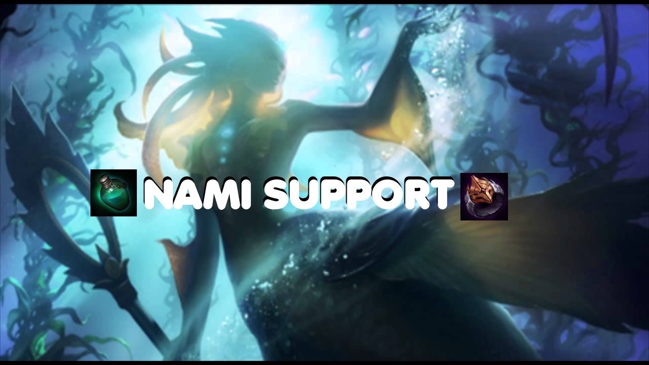 League of Legends - Nami SUPPORT Highlights. - YouTube
